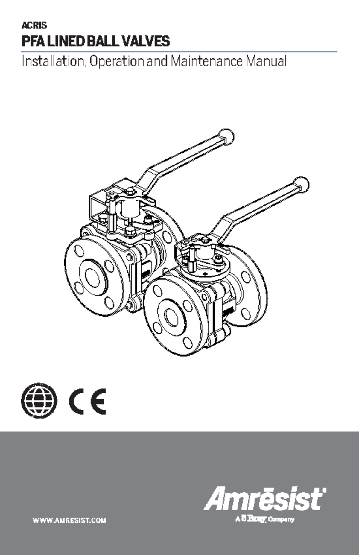 Amresist iom ball 03-20-2018 - WWW.AMRESIST ACRIS PFA LINED BALL VALVES ...