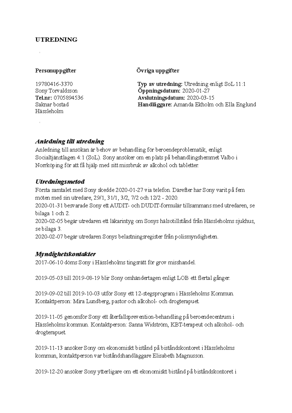 Missbruk/Beroende-utredning (övning) - UTREDNING Personuppgifter Övriga ...