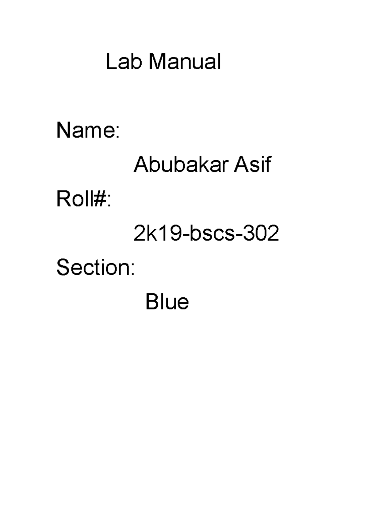 LAB Manual - this is lab manula - Lab Manual Name: Abubakar Asif Roll ...