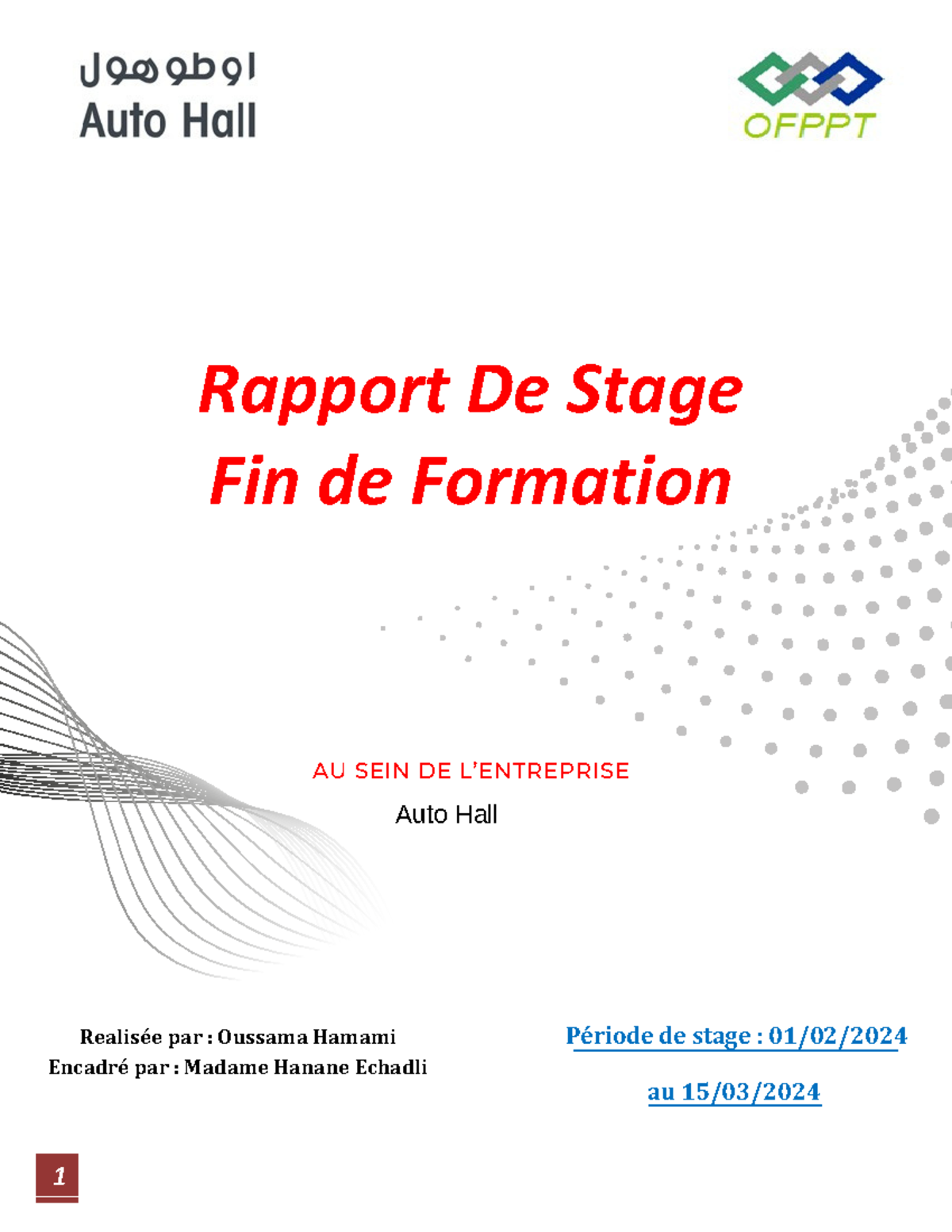 Mon rapport de stage 17 mai - Rapport De Stage Fin de Formation AU SEIN ...
