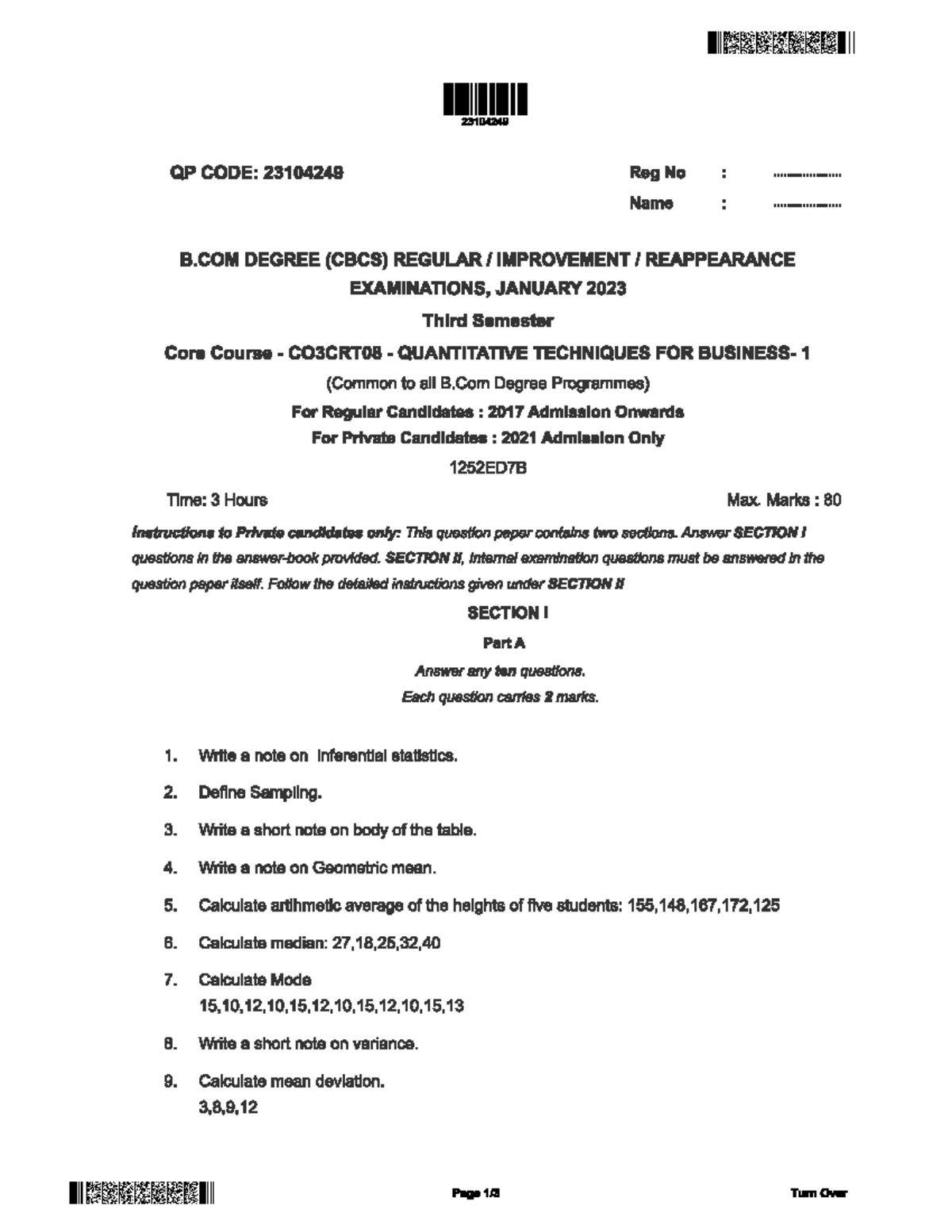 Quantitative Techniques FOR Business- 1-1 - 23104249 QP CODE: 23104249 Reg No : Name : B DEGREE ...