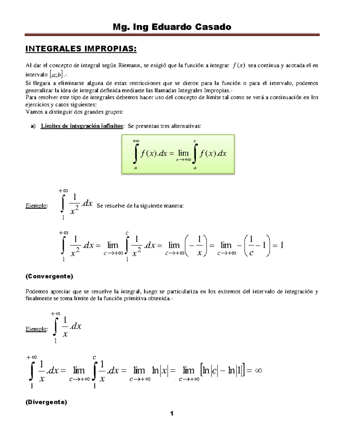 Teoria Integrales Impropias - INTEGRALES IMPROPIAS: Al dar el concepto ...