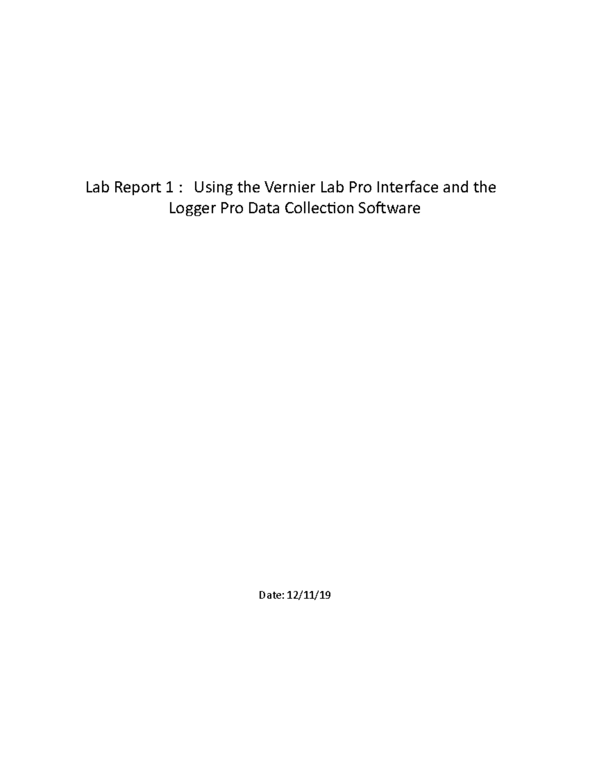 Lab Report: Vernier Lab Pro Interface and Logger Pro Software - Studocu