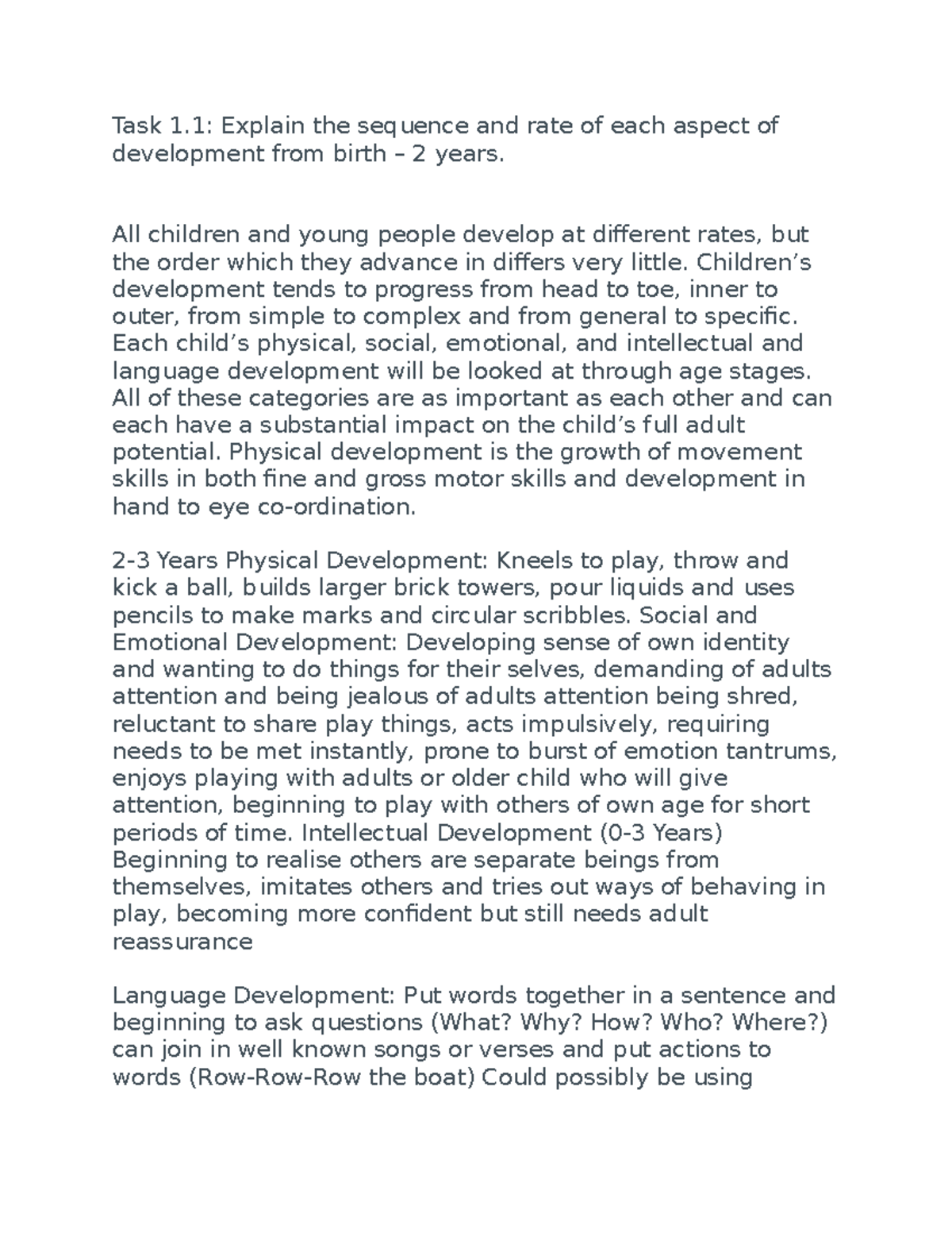Child dev - written assignment - Task 1: Explain the sequence and rate ...