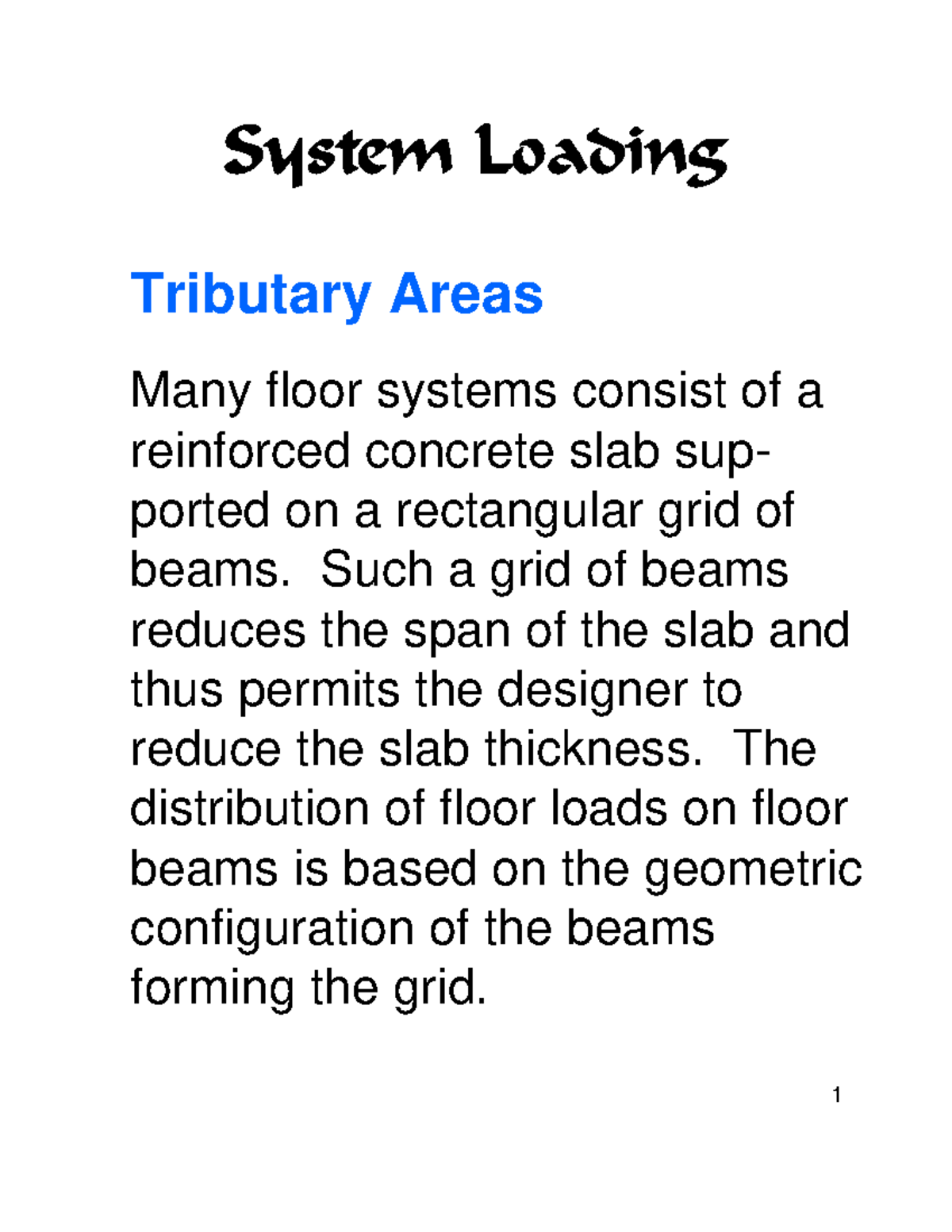 Lecture 4 - Loading system - System Loading Tributary Areas Many floor ...