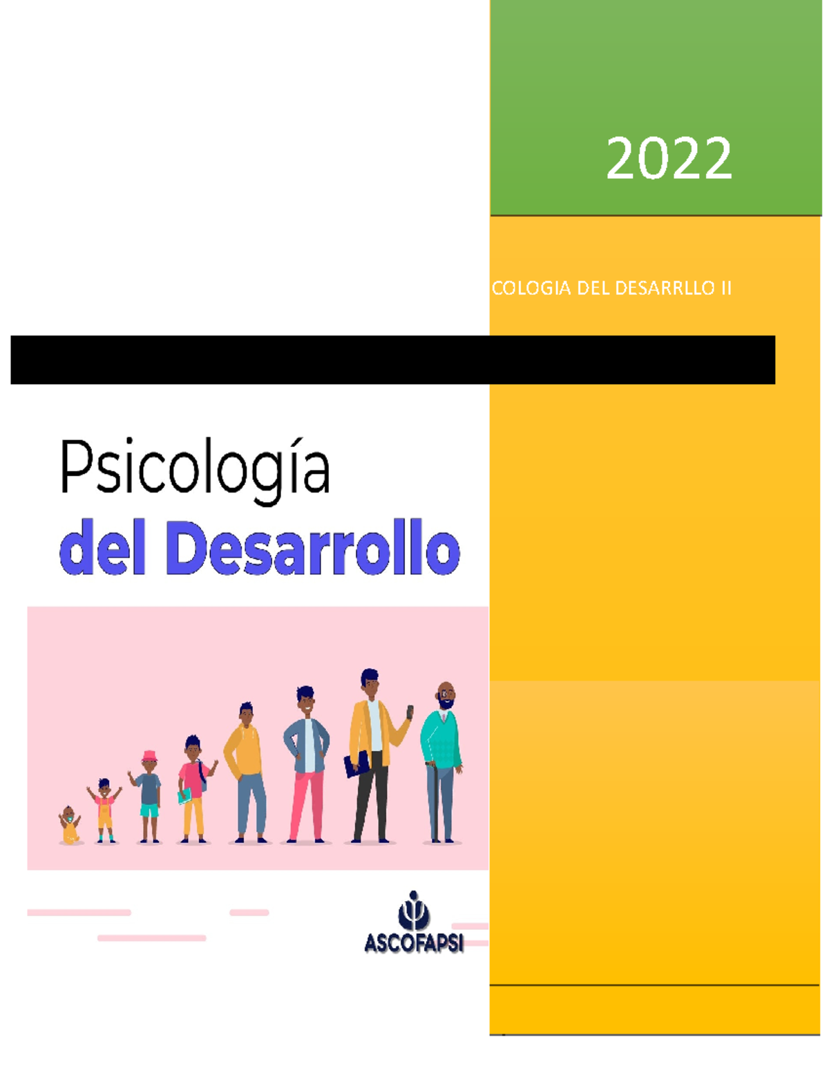 Trabajo DE Psiologia DEL Desarrollo 2 - 20222022 TRABAJO FINAL DE PSICOLOGIA DEL DESARRLLO II ...
