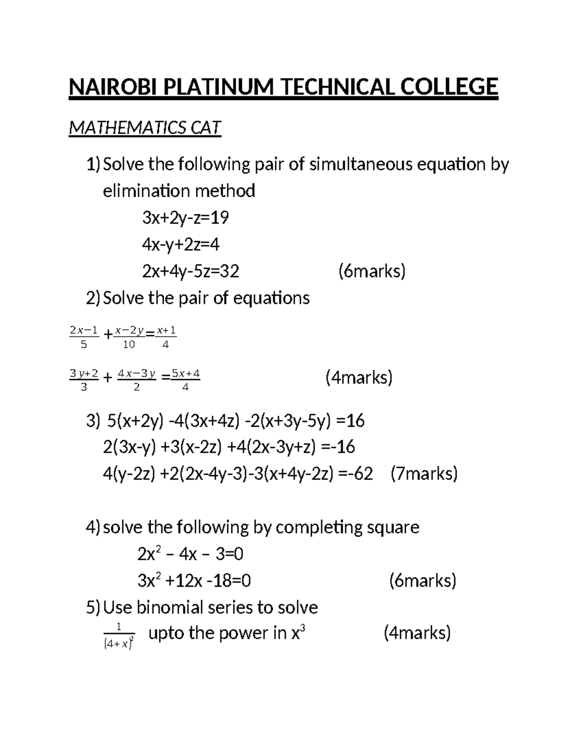 New Microsoft Word Document - NAIROBI PLATINUM TECHNICAL COLLEGE MATHEMATICS CAT 1)Solve the ...