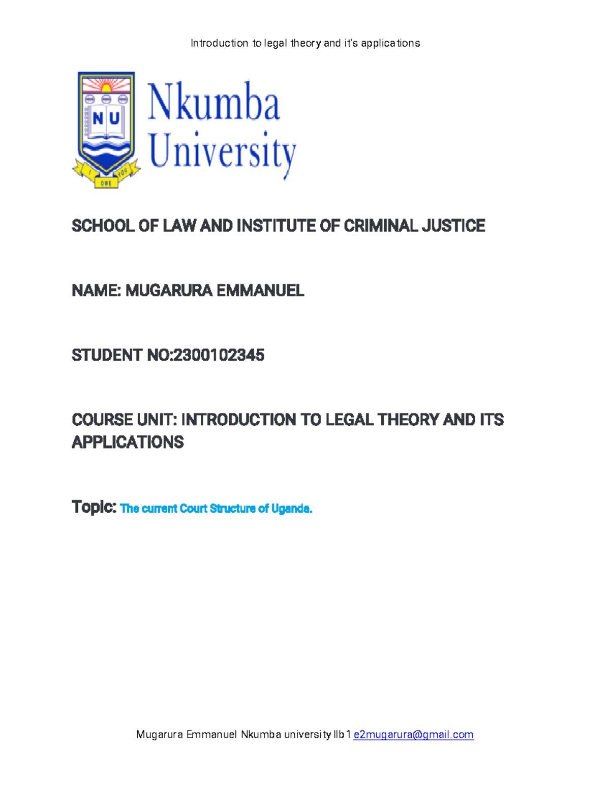 The current Court structure of Uganda - Introduction to legal theory ...
