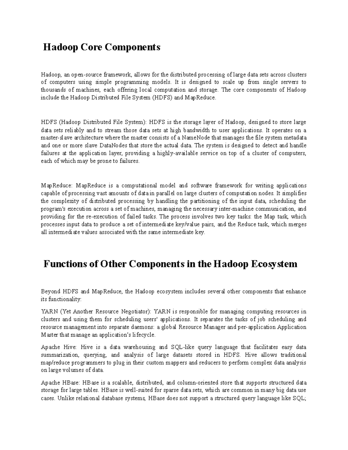 Activity 1 Hadoop Ecosystem and Case study on Big Data - Hadoop Core Components Hadoop, an - Studocu