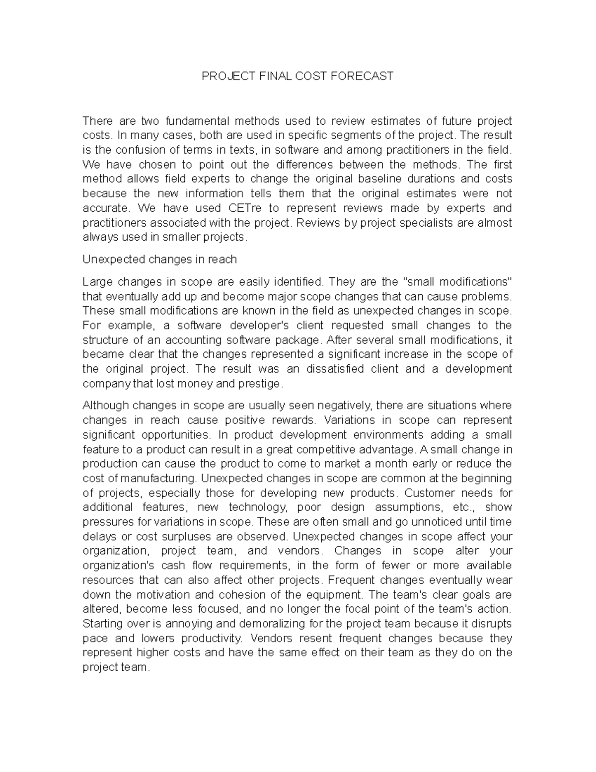 PROJECT FINAL COST FORECAST - PROJECT FINAL COST FORECAST There are two ...