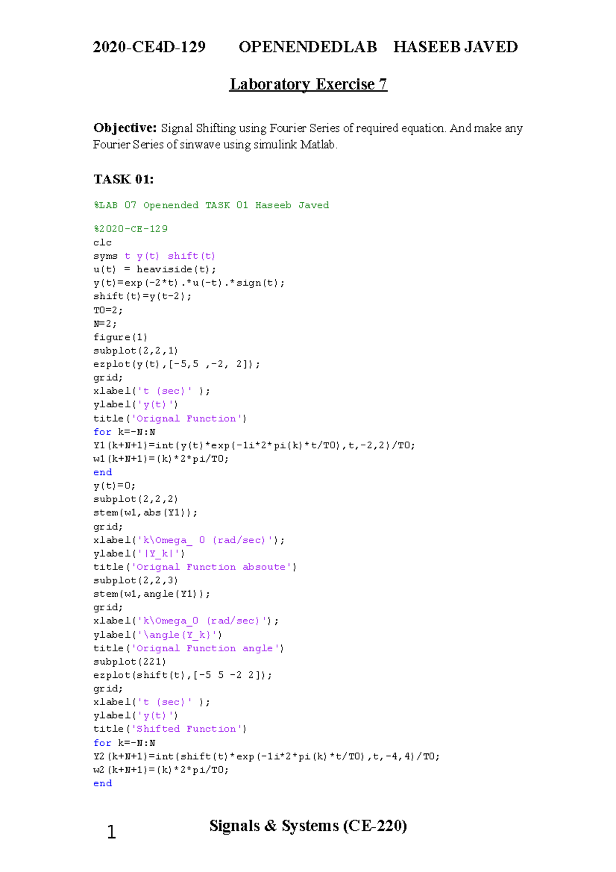 Openendedlab 07 - Laboratory Exercise 7 Objective: Signal Shifting using Fourier Series of ...