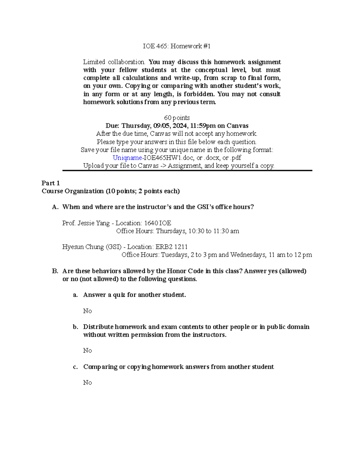 IOE465HW1 F24 1 - This is a lecture note - IOE 465 : Homework # Limited ...