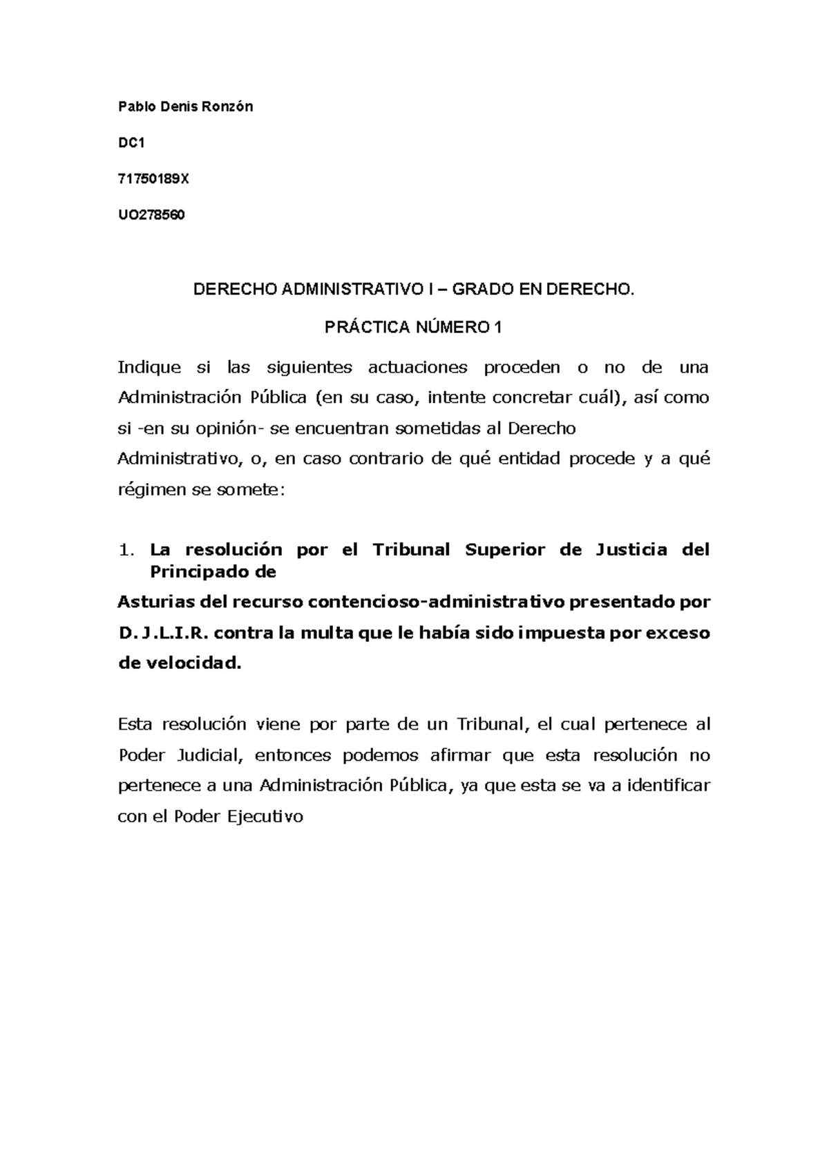 Pablo Denis Ronzón Práctica 1 Admin I - Pablo Denis Ronzón DC 71750189X UO DERECHO ...