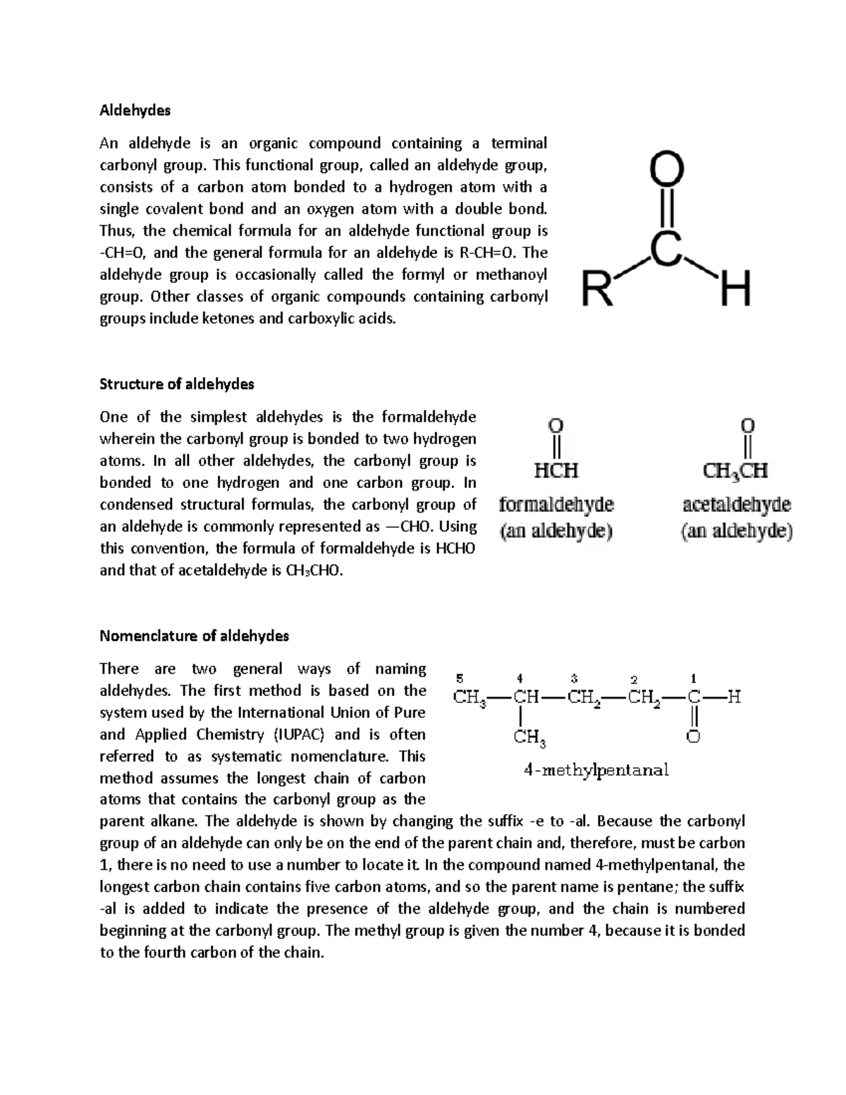 Aldehydes - Aldehydes An aldehyde is an organic compound containing a ...