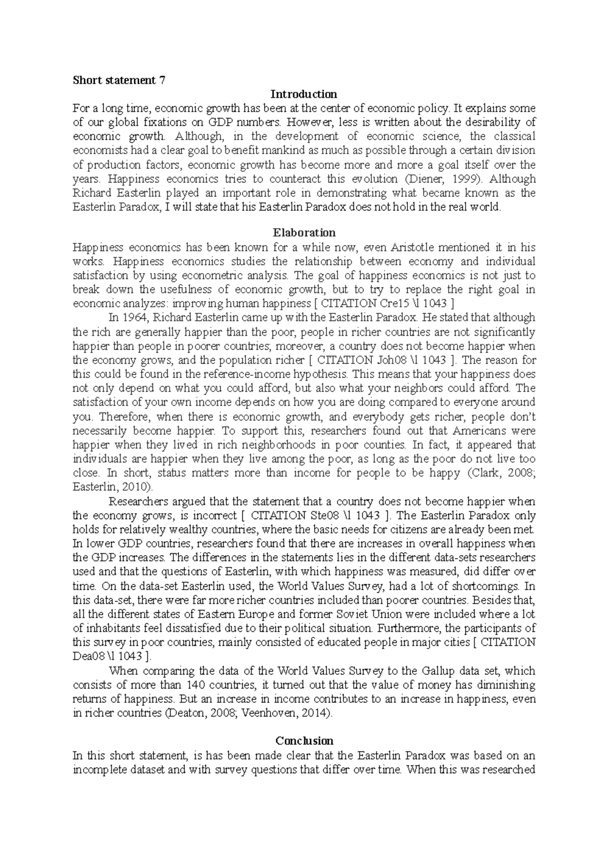 Short Statement 7 - Short statement 7 Introduction For a long time ...