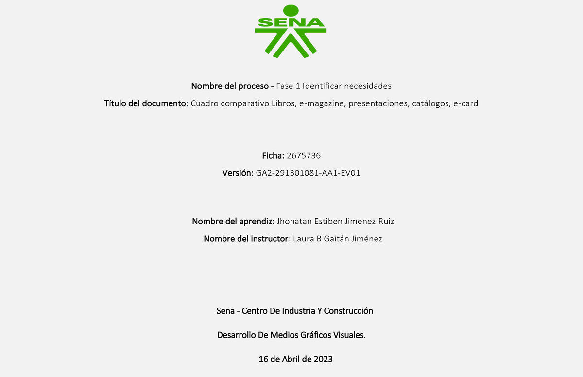 Cuadro comparativo libros, e-magazine, presentaciones, catálogos, e-card - Nombre del proceso ...