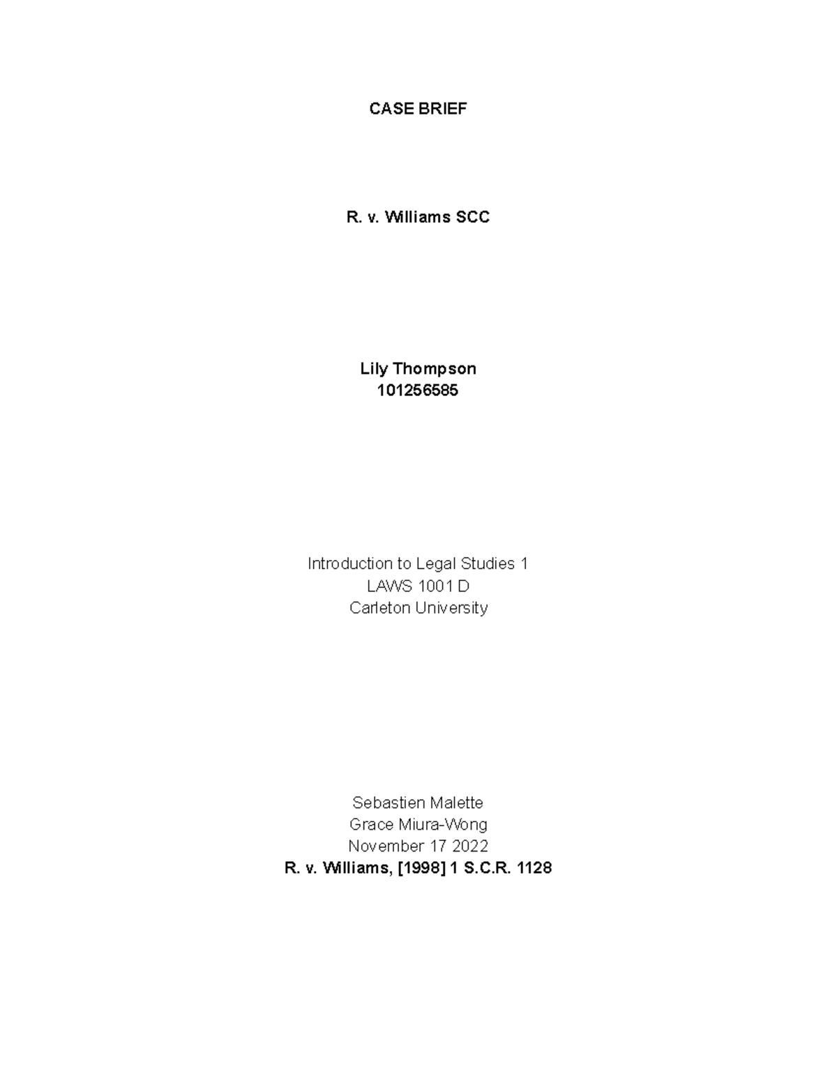 R v Williams SCC - CASE BRIEF R. v. Williams SCC Lily Thompson ...