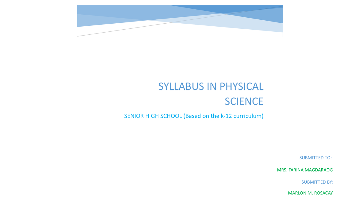 Syllabus - SAMPLE - SYLLABUS IN PHYSICAL SCIENCE SENIOR HIGH SCHOOL ...