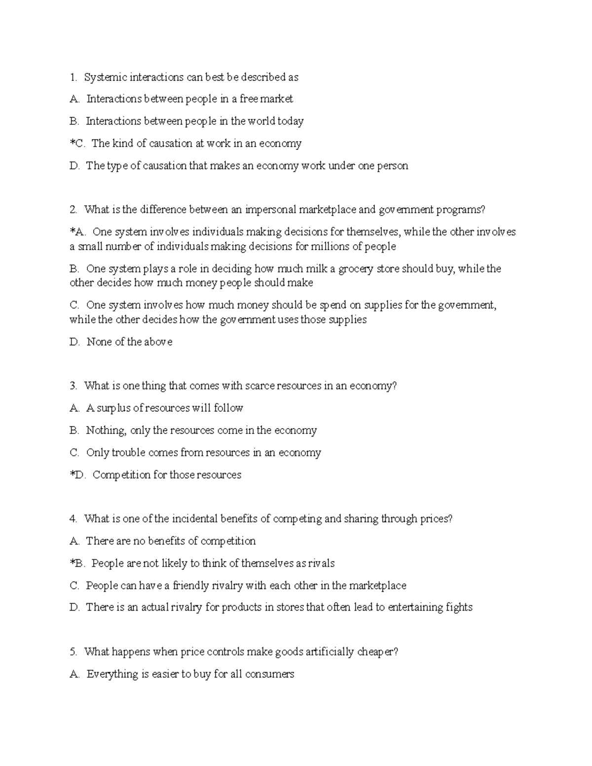 Multiple Choice questions chapter 4 - 1. Systemic interactions can best ...