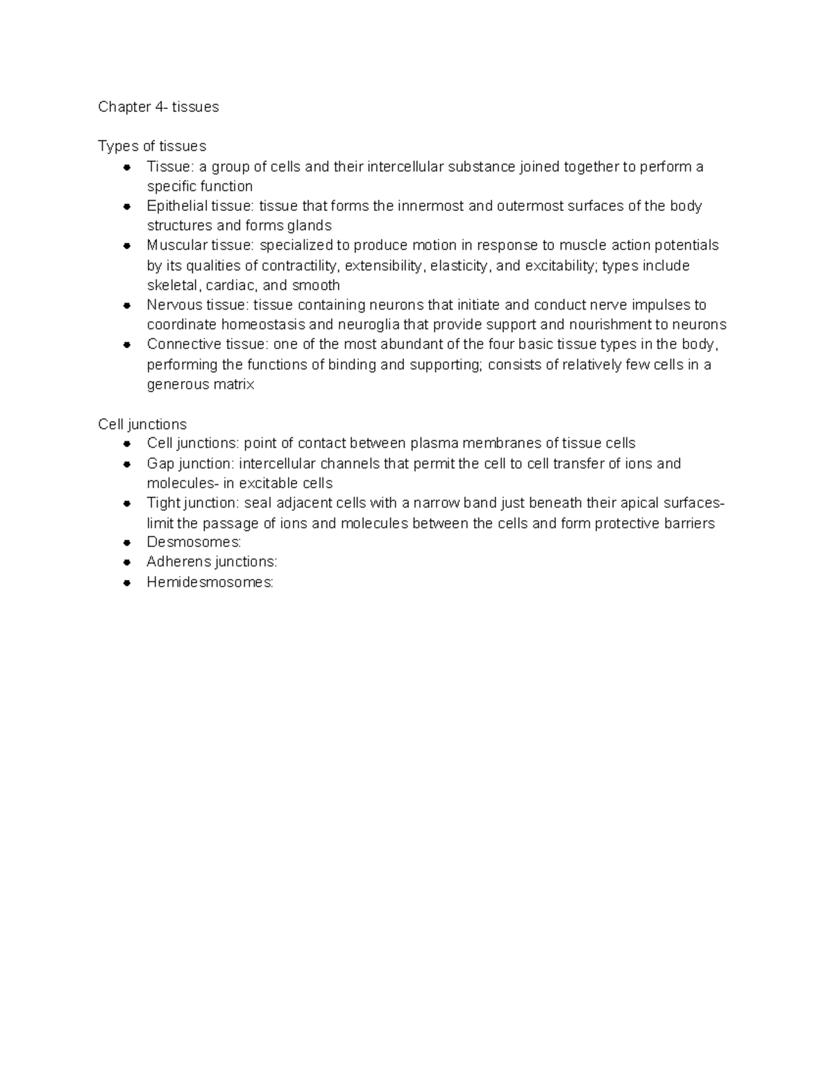 Chapter 4- tissues - Chapter 4- tissues Types of tissues Tissue: a ...