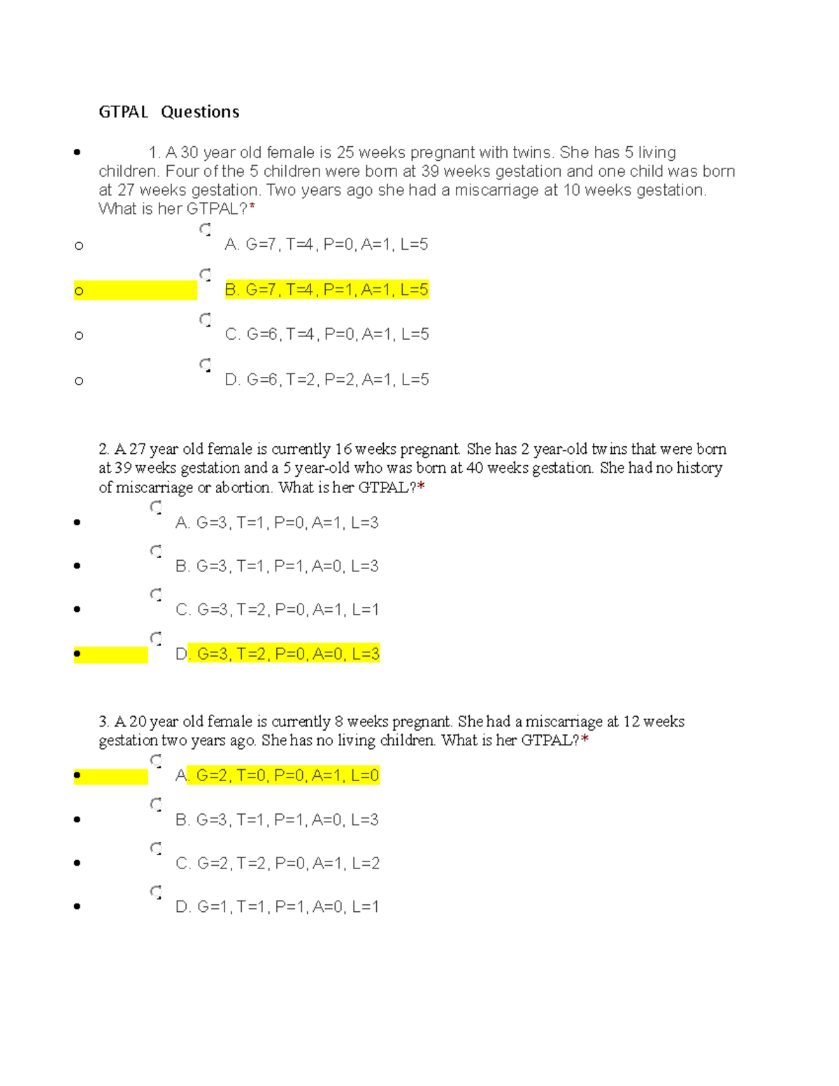 Gtpal Questions (1) - enjoy - GTPAL Questions 1. A 30 year old female ...