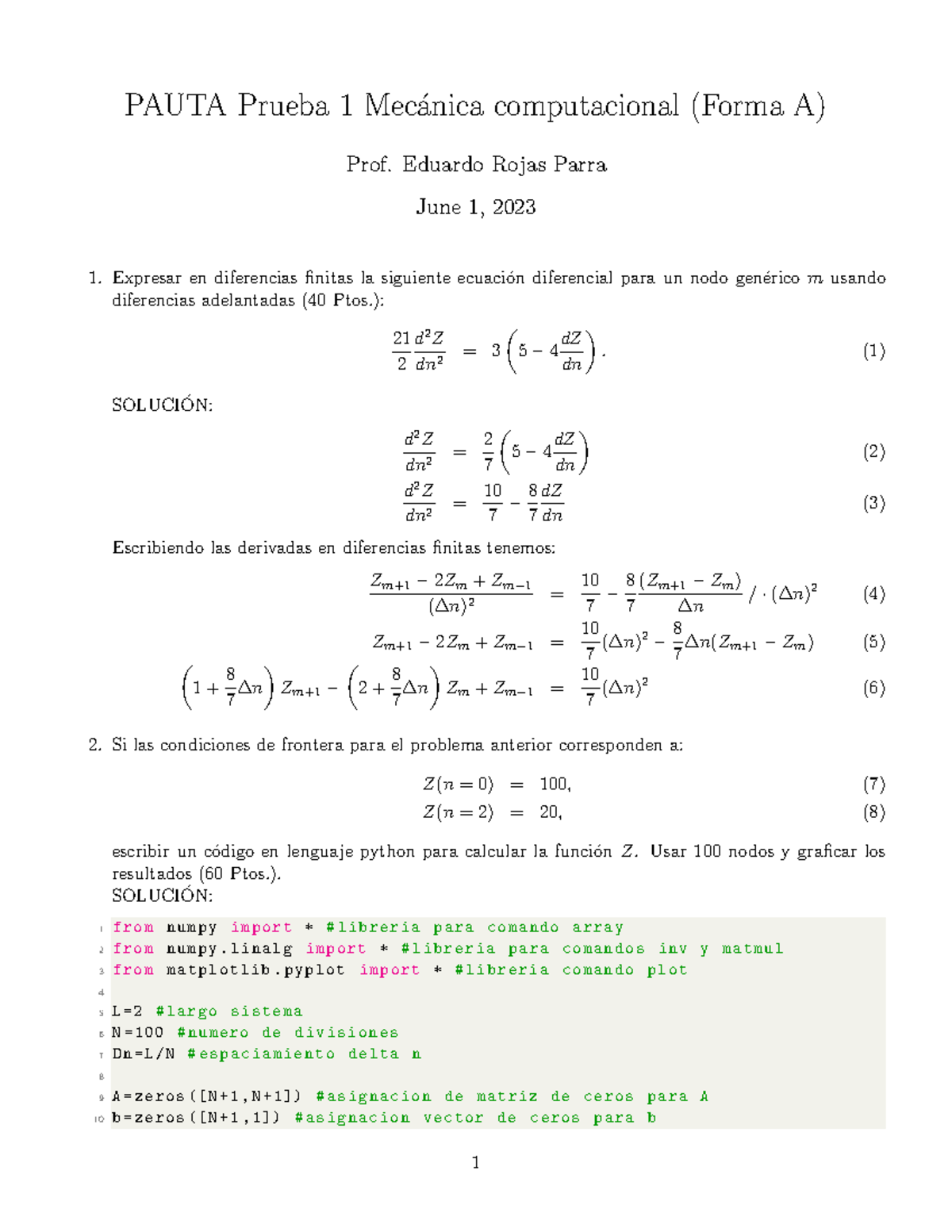 Pauta Prueba 1 Mecanica computacional 2023 forma A - PAUTA Prueba 1 Mec ́anica computacional ...