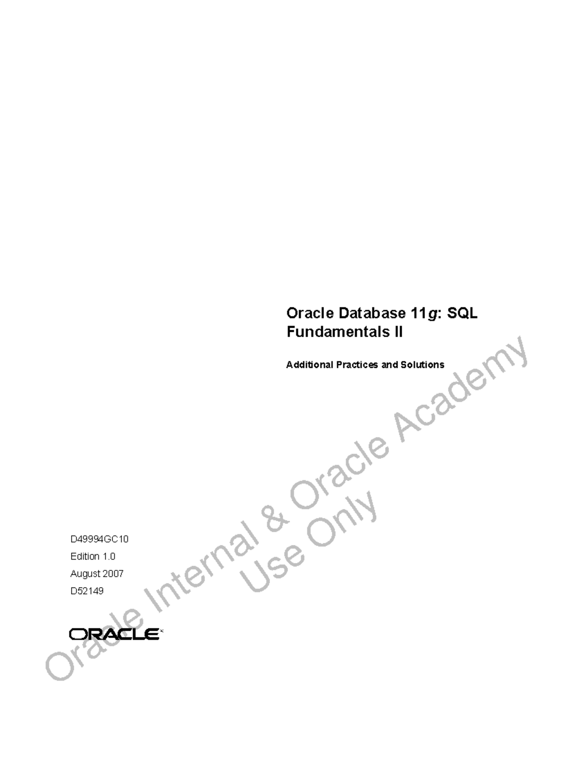 48742447 11g SQL Fundamentals II Additional Practices AND Solutions - Oracle Database 11g: SQL ...