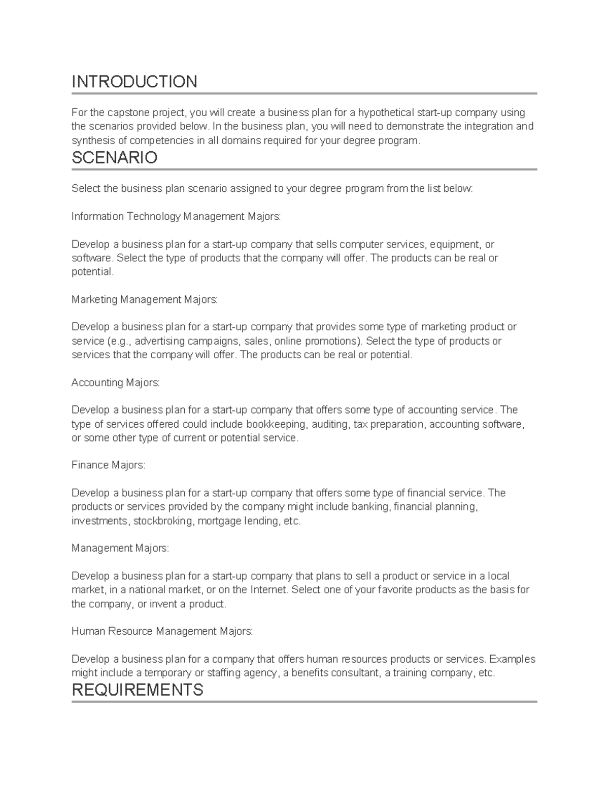 Capstone requirements - INTRODUCTION For the capstone project, you will ...