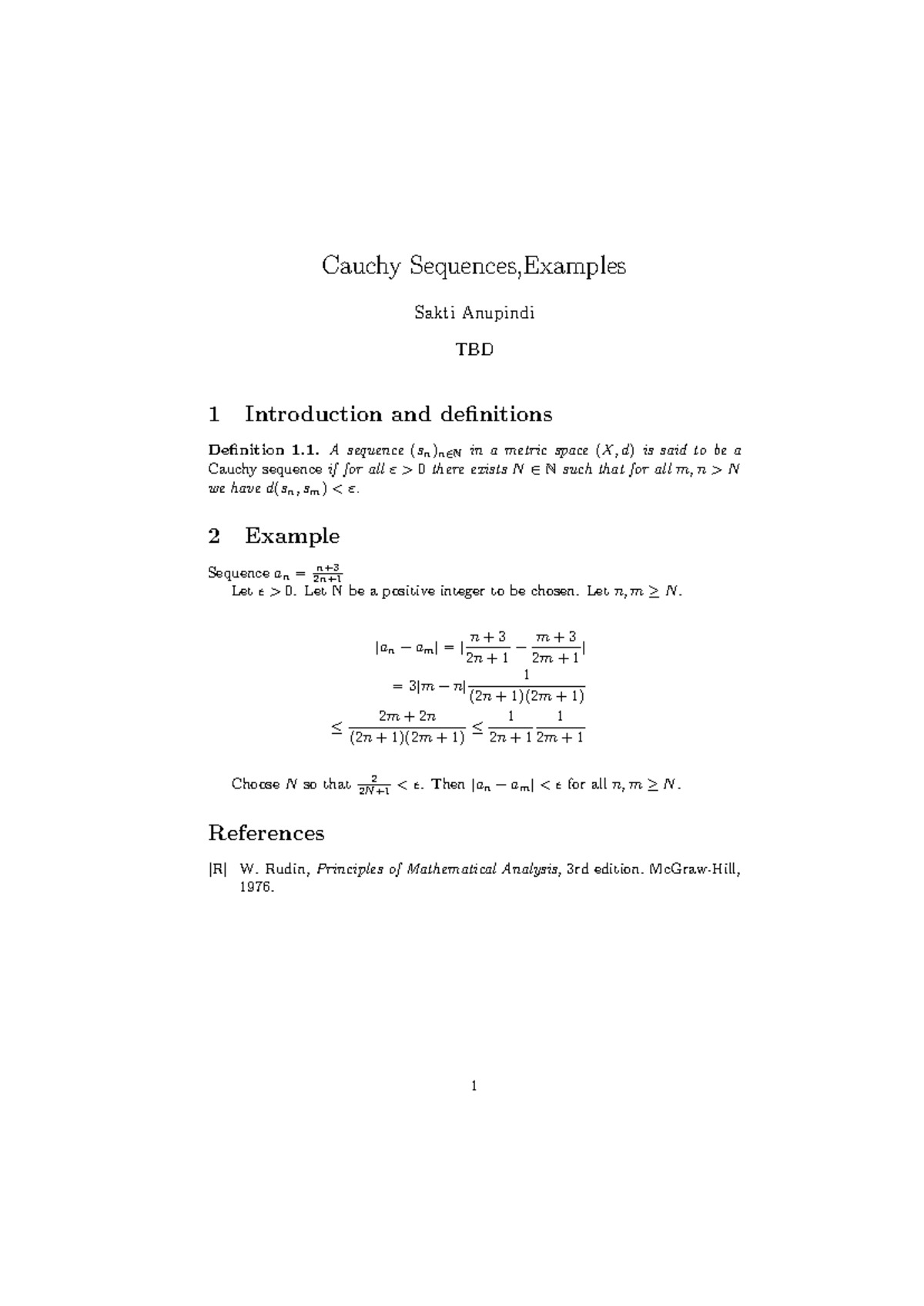 Cauchy sequence v1 - asdfasfsa - Cauchy Sequences,Examples Sakti Anupindi TBD 1 Introduction and ...