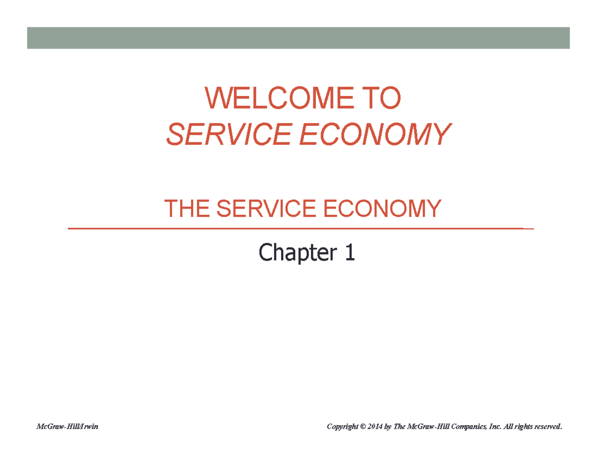 Service Economy Chapter 1 - WELCOME TO SERVICE ECONOMY THE SERVICE ...
