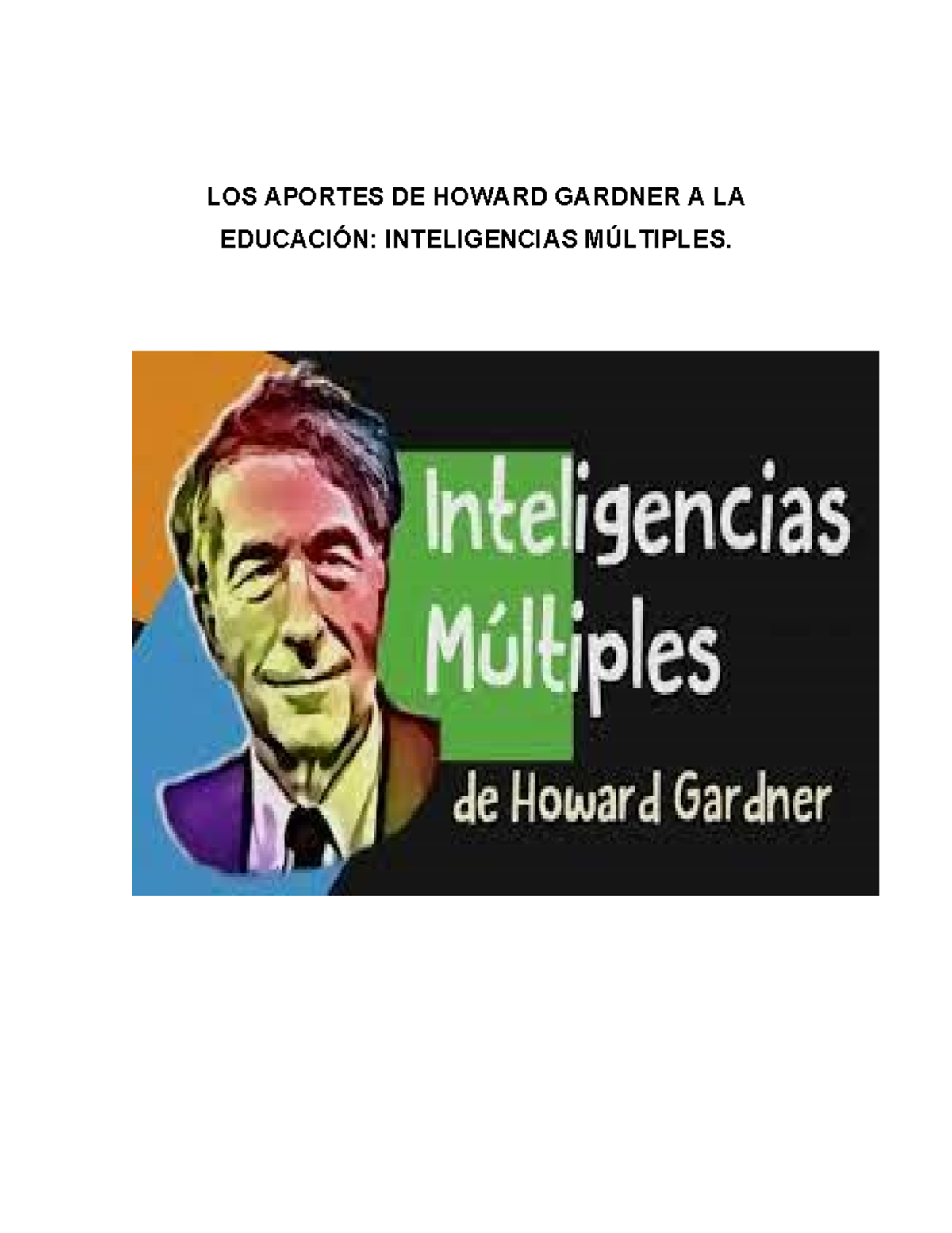 Curso Garner dossier evaluacion - LOS APORTES DE HOWARD GARDNER A LA ...