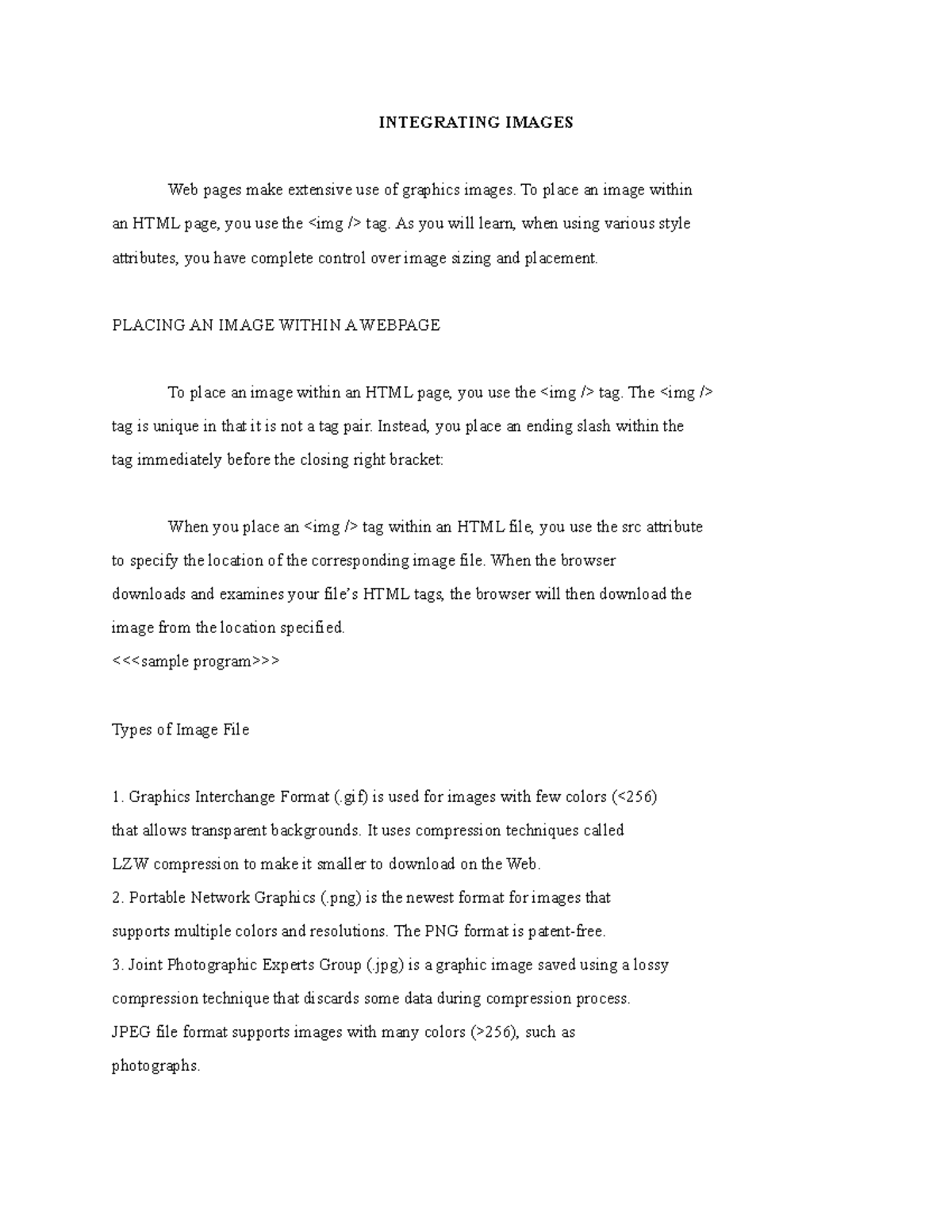 Integrating Images - INTEGRATING IMAGES Web pages make extensive use of ...