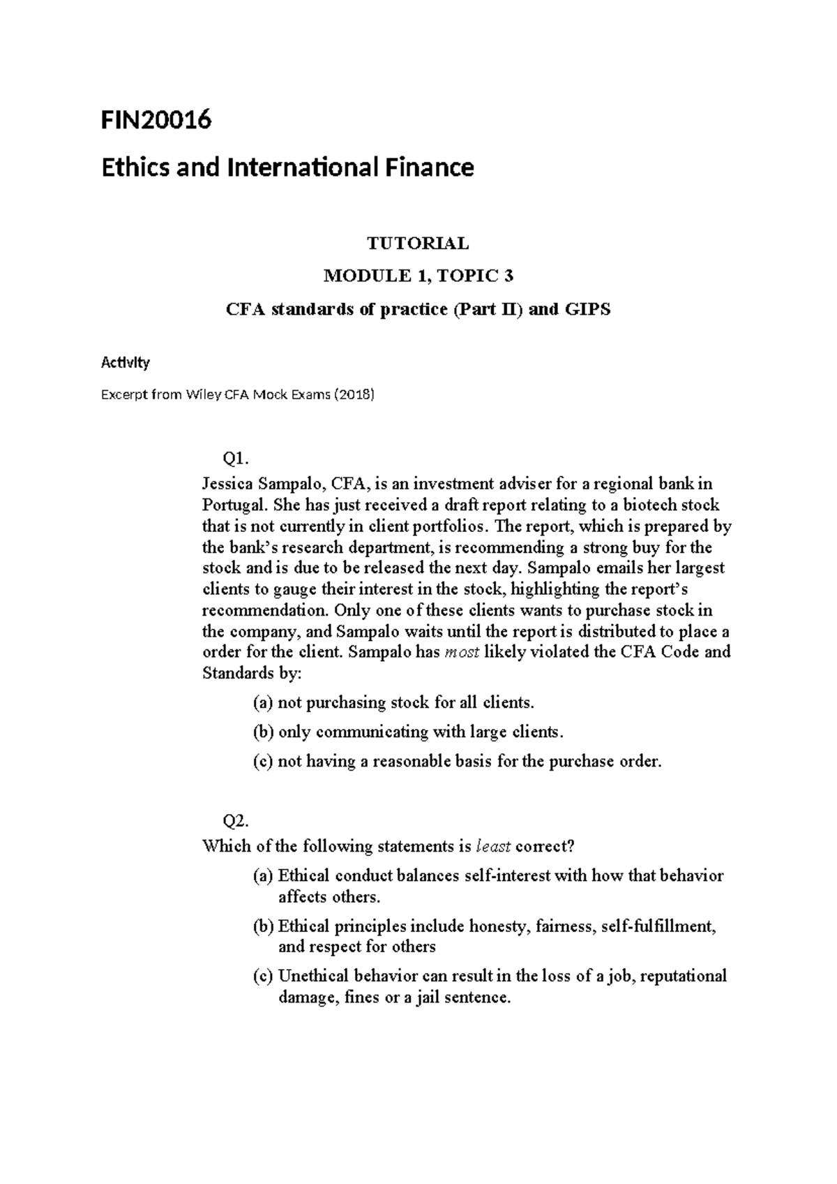 FIN2001 6 Mod1 Topic 3 Tutorial Solution v1 - FIN Ethics and International Finance TUTORIAL ...