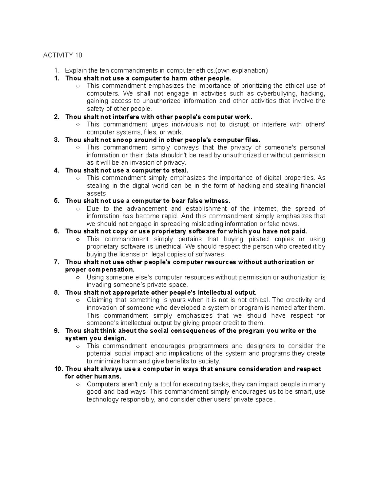 Explain the ten commandments in computer ethics.(own explanation ...
