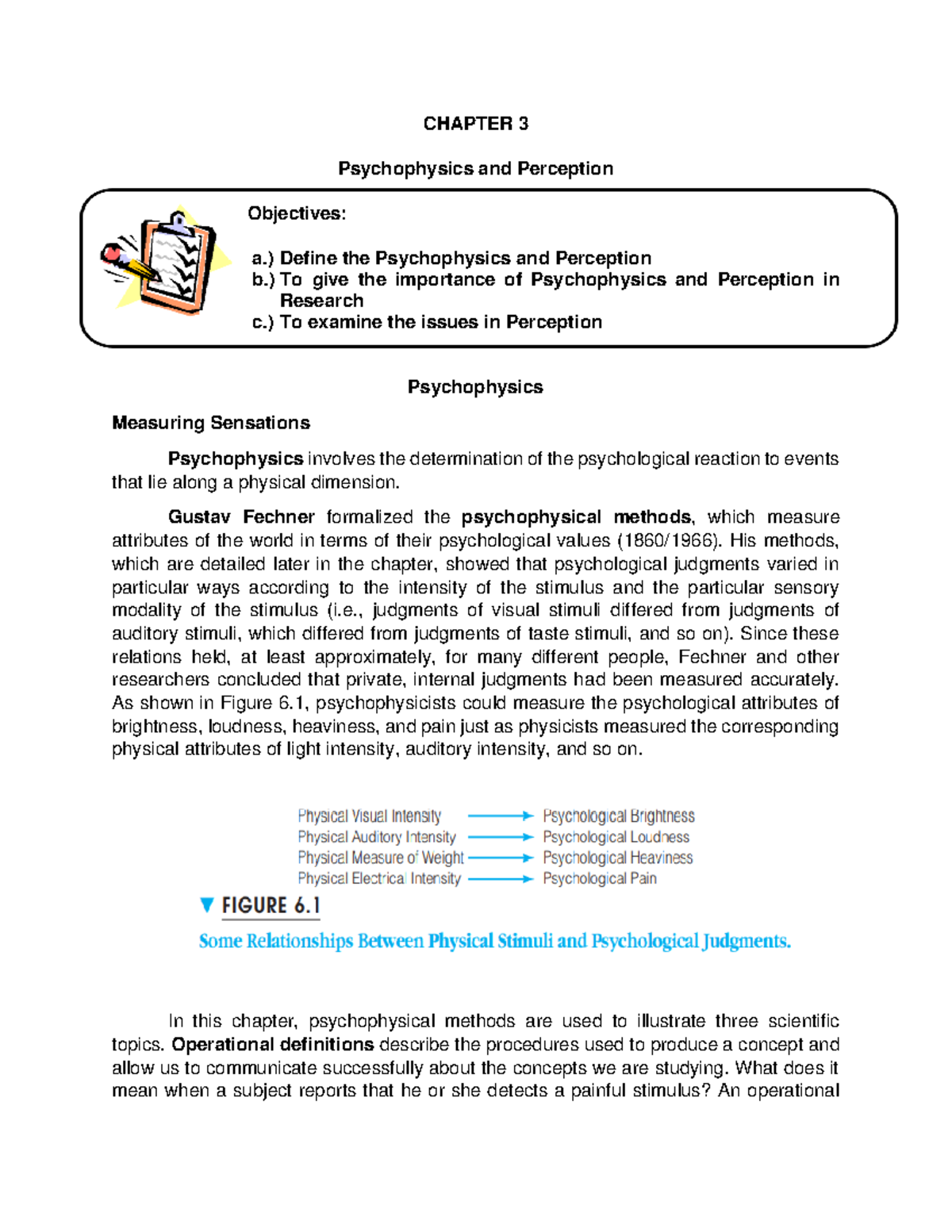 Chapter 3 Psychophysics and Perception - CHAPTER 3 Psychophysics and Perception Objectives: a ...