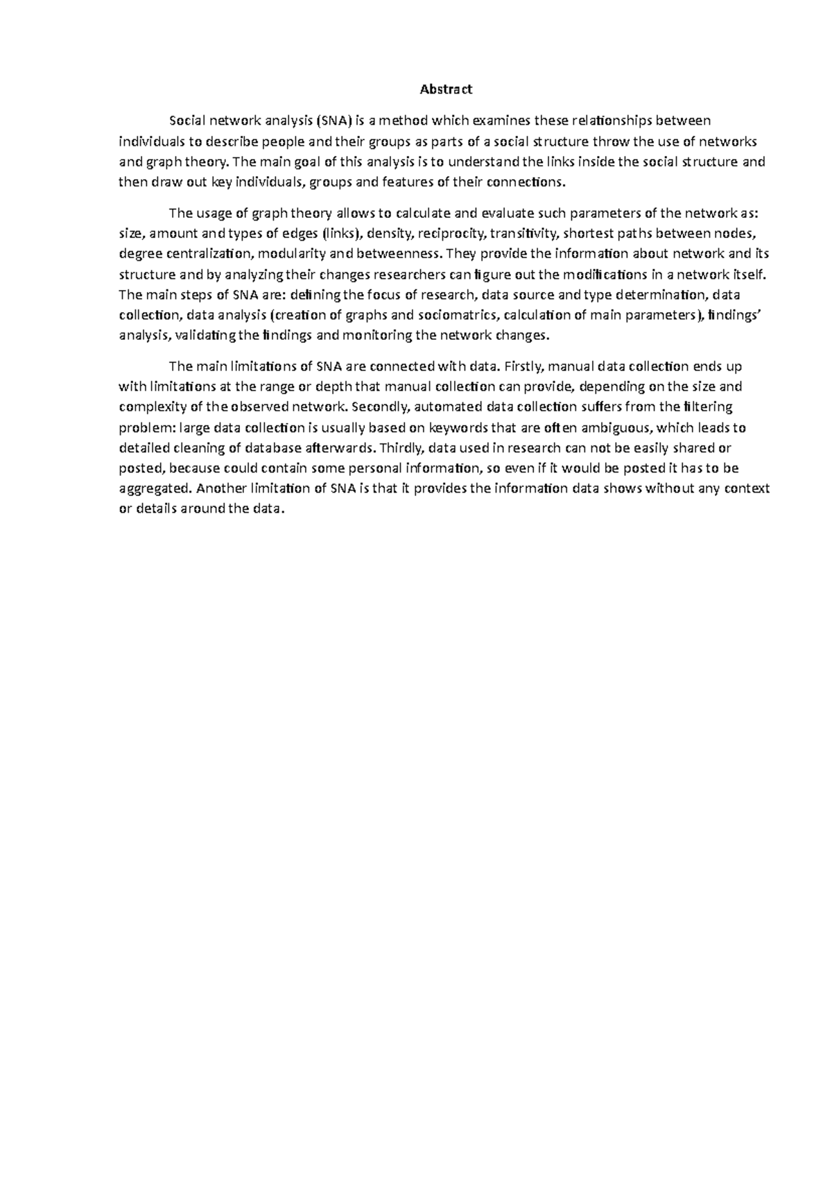 SNA - prospectus - Abstract Social network analysis (SNA) is a method ...