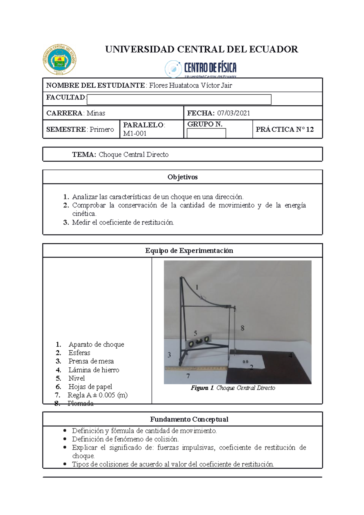Informe N12 Choque Central Directo - UNIVERSIDAD CENTRAL DEL ECUADOR ...