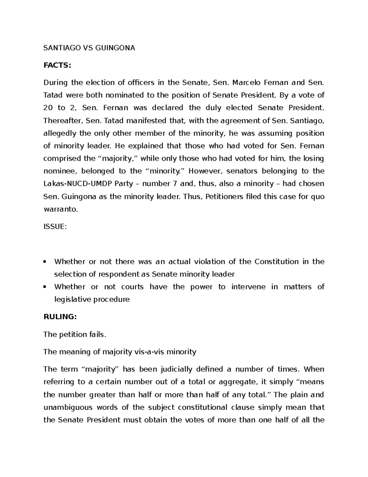 Santiago VS Guingona - Case digest - SANTIAGO VS GUINGONA FACTS: During ...