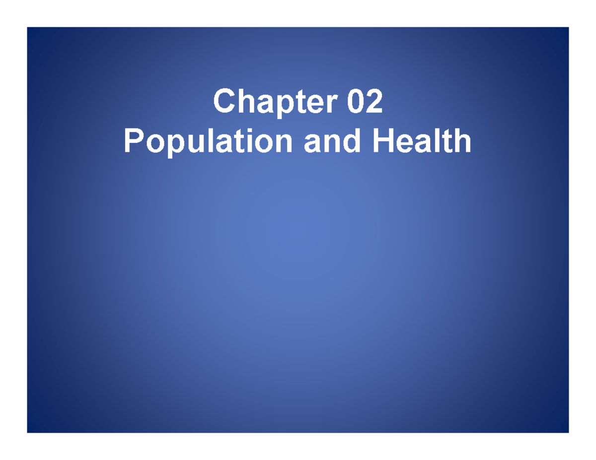 Chapter 2 Chapter 02 Population And Health Population Geography The chapter-2-chapter-02-population-and-health-population-geography-the