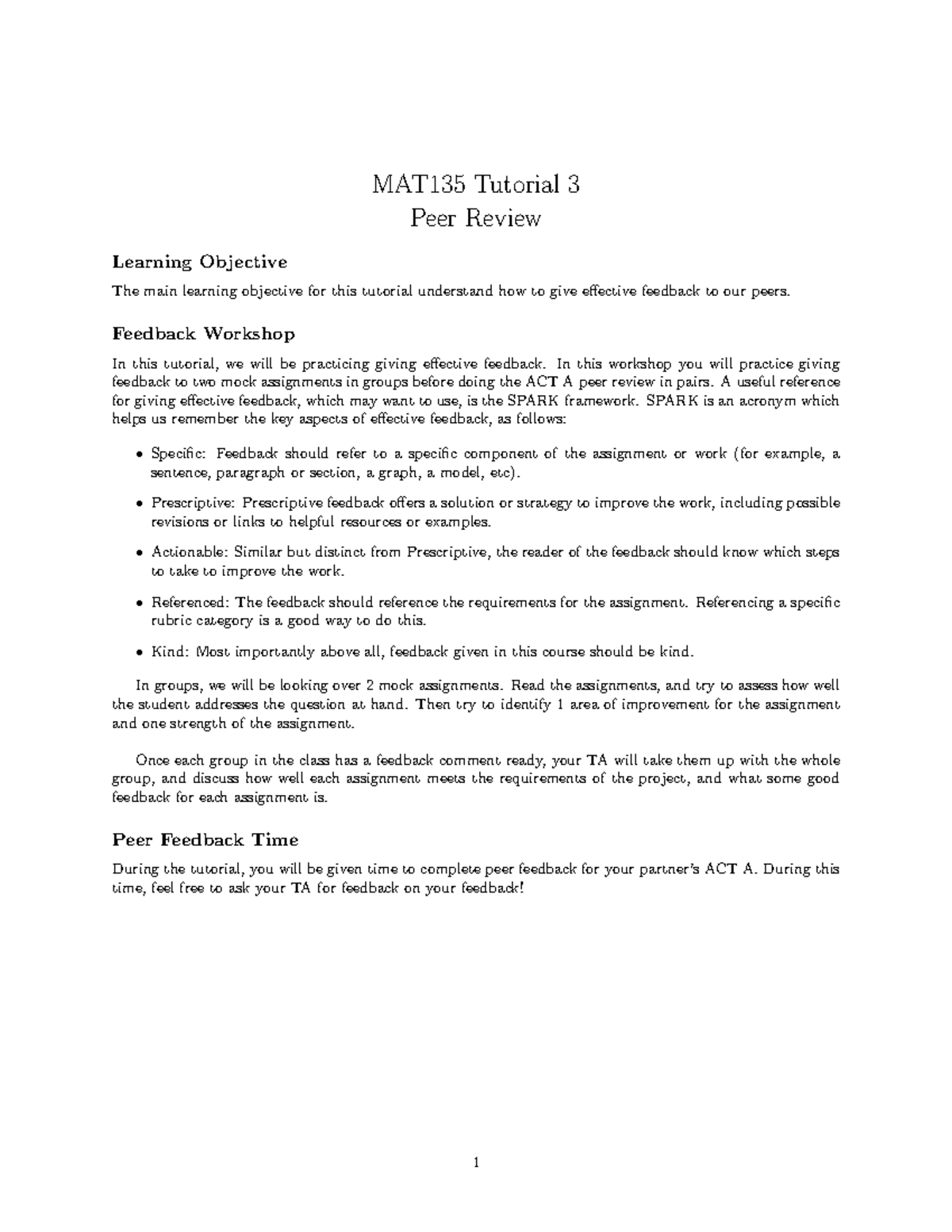MAT135 Tutorial 3 Student version - MAT135 Tutorial 3 Peer Review Learning Objective The main ...
