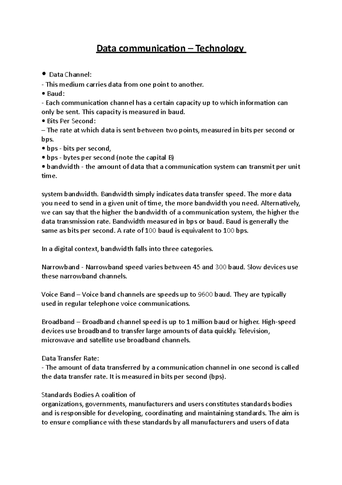 Data communication – Technology - Data communication – Technology • Data Channel: This medium ...