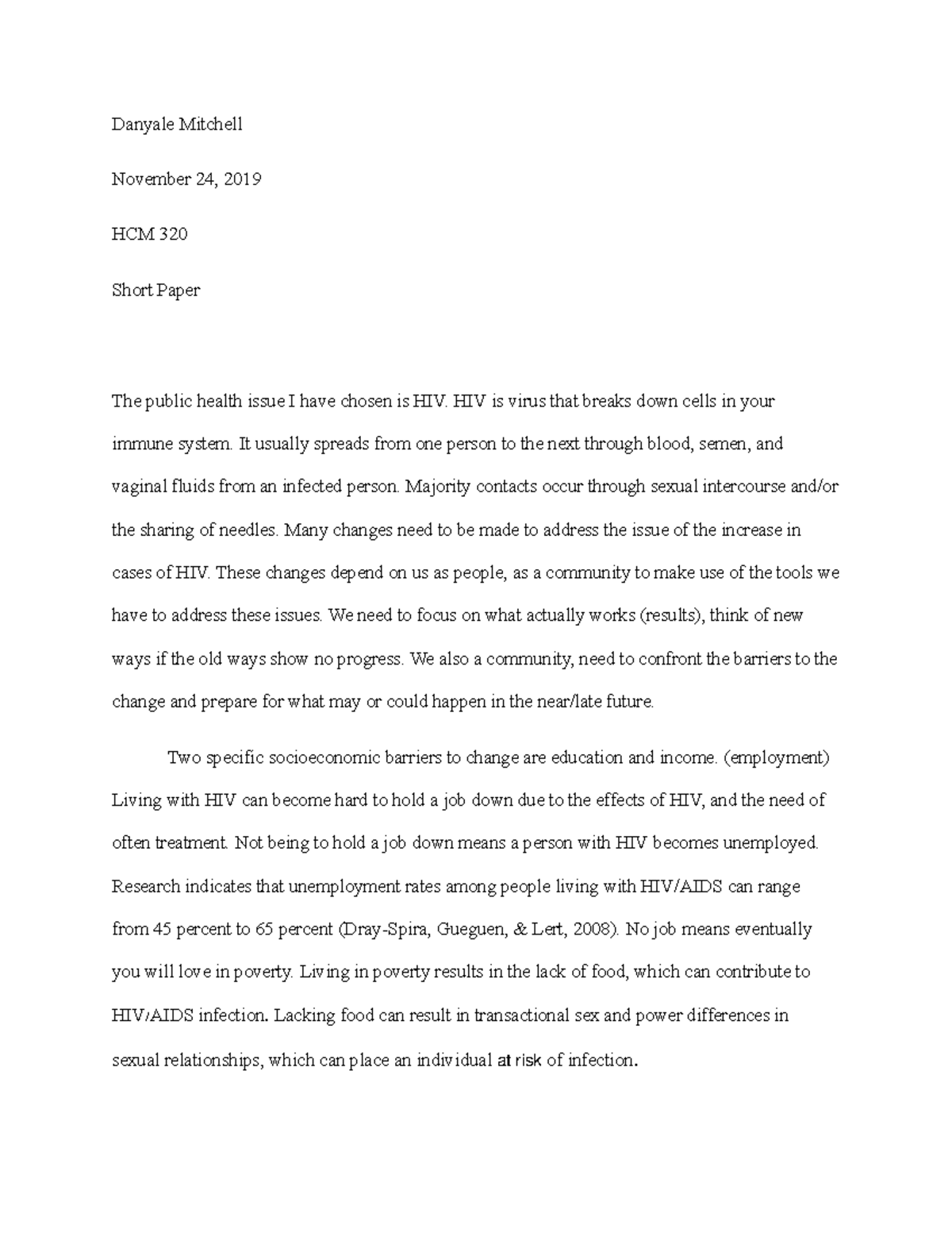 HCM 4 Short Paper - Danyale Mitchell November 24, 2019 HCM 320 Short ...