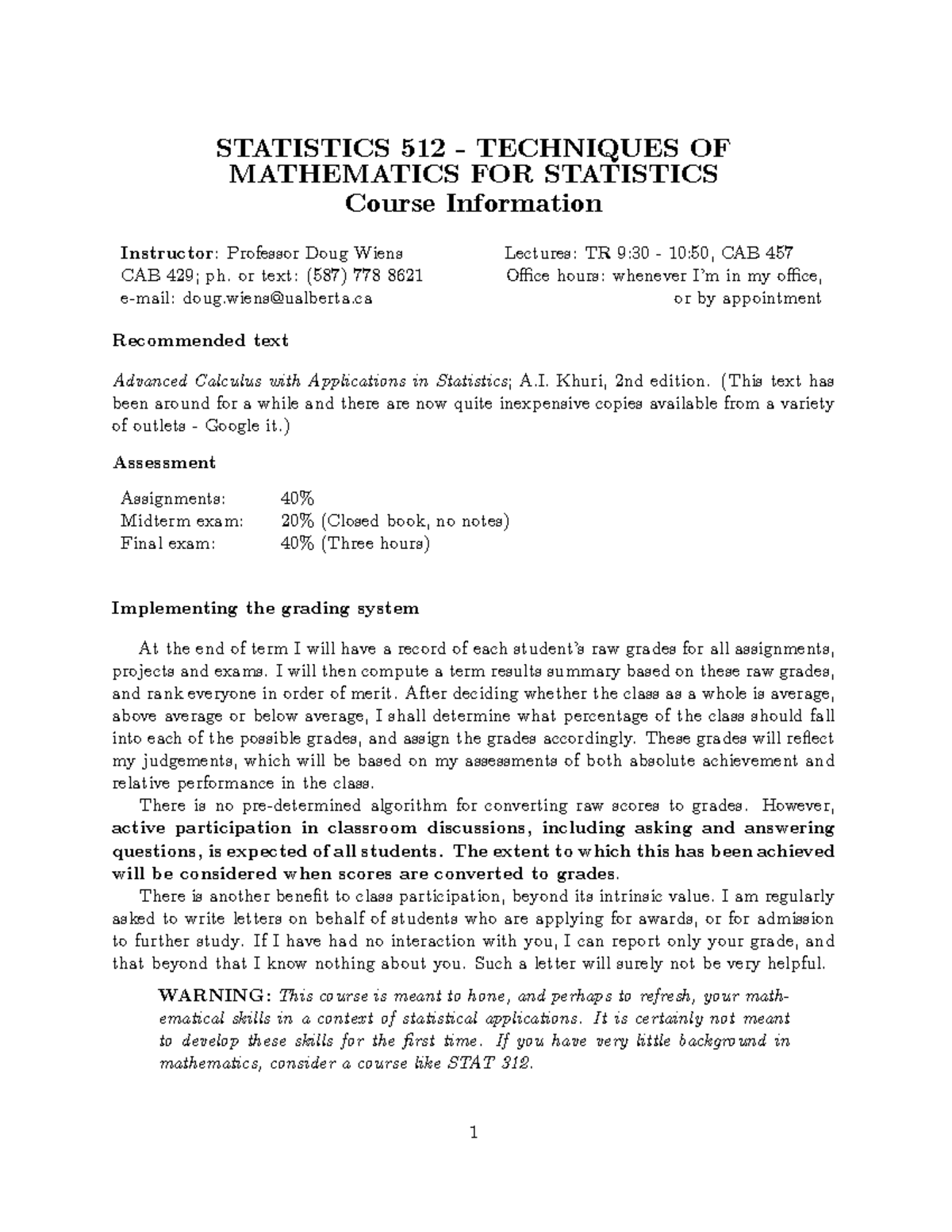 512courseinfo - STATISTICS 512 - TECHNIQUES OF MATHEMATICS FOR ...