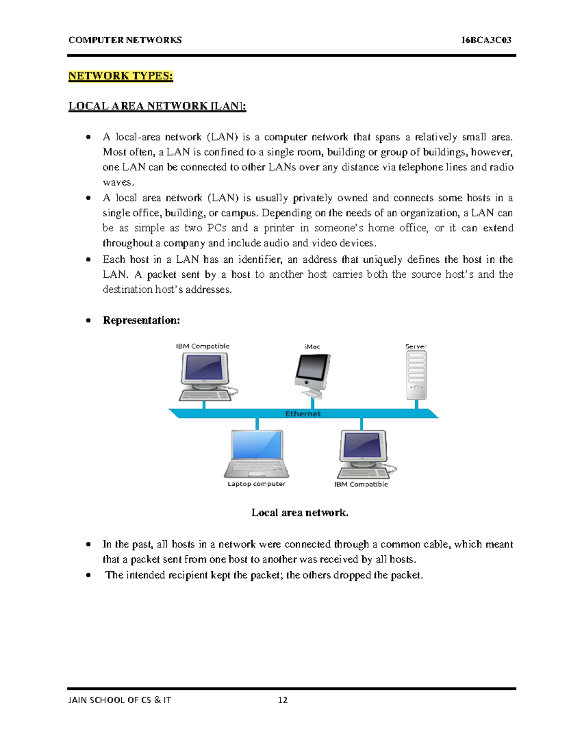 Network Types - NETWORK TYPES: LOCAL AREA NETWORK [LAN]: A local-area network (LAN) is a ...