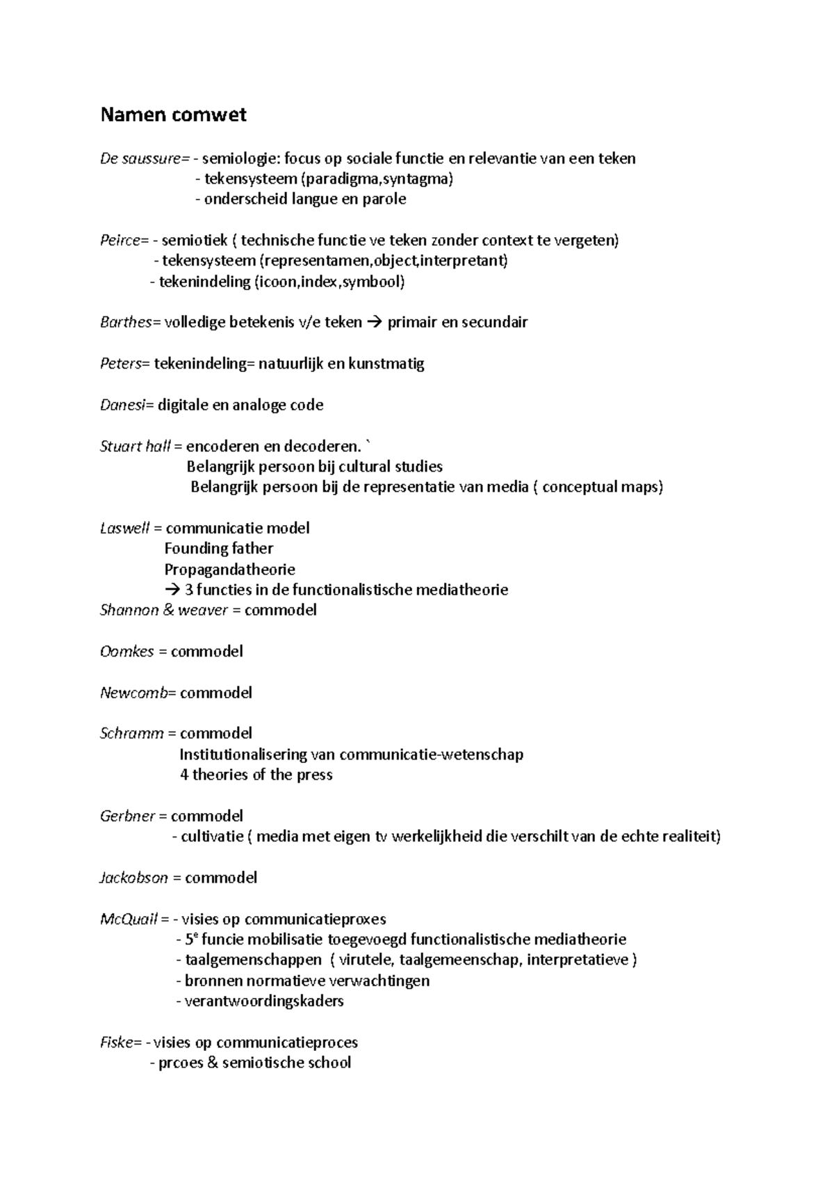 Namen comwet - Namen comwet De saussure= - semiologie: focus op sociale ...