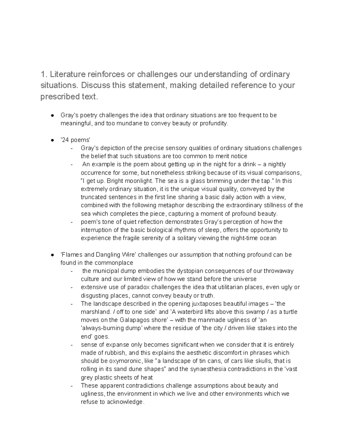 English Robert gray Question notes - 1. Literature reinforces or ...