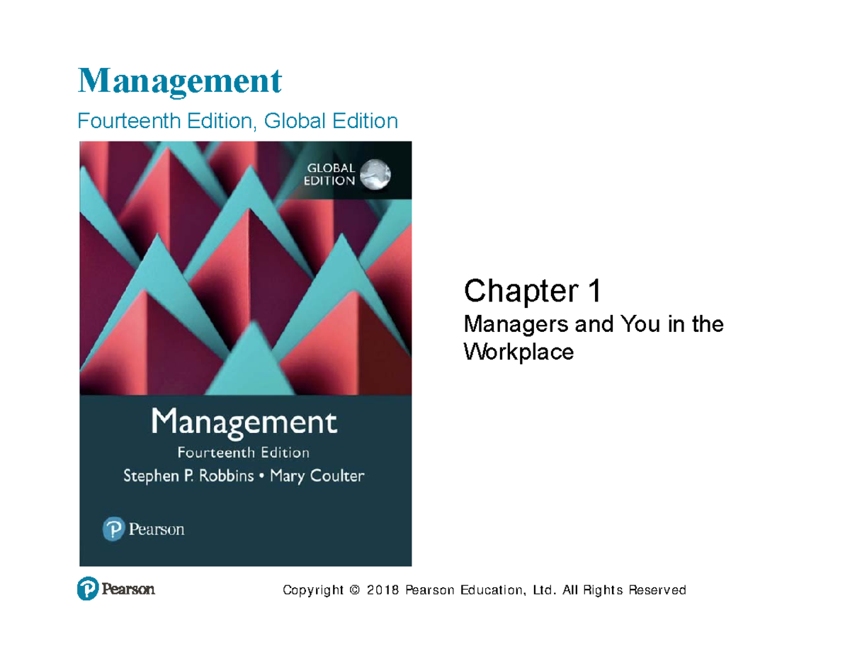 Management Chap 1 - Copyright © 2018 Pearson Educat ion, Lt d. All Right s Reserved Management ...