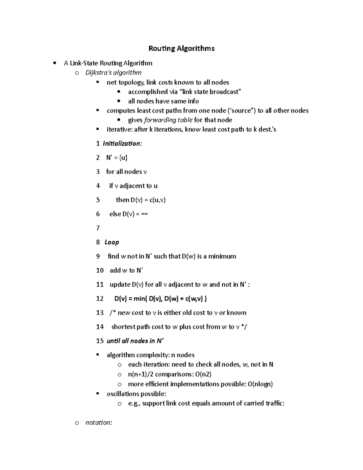 Routing Algorithms S 1 Initialization 2 N U 3 For All Nodes V 4 If V Adjacent To U 5