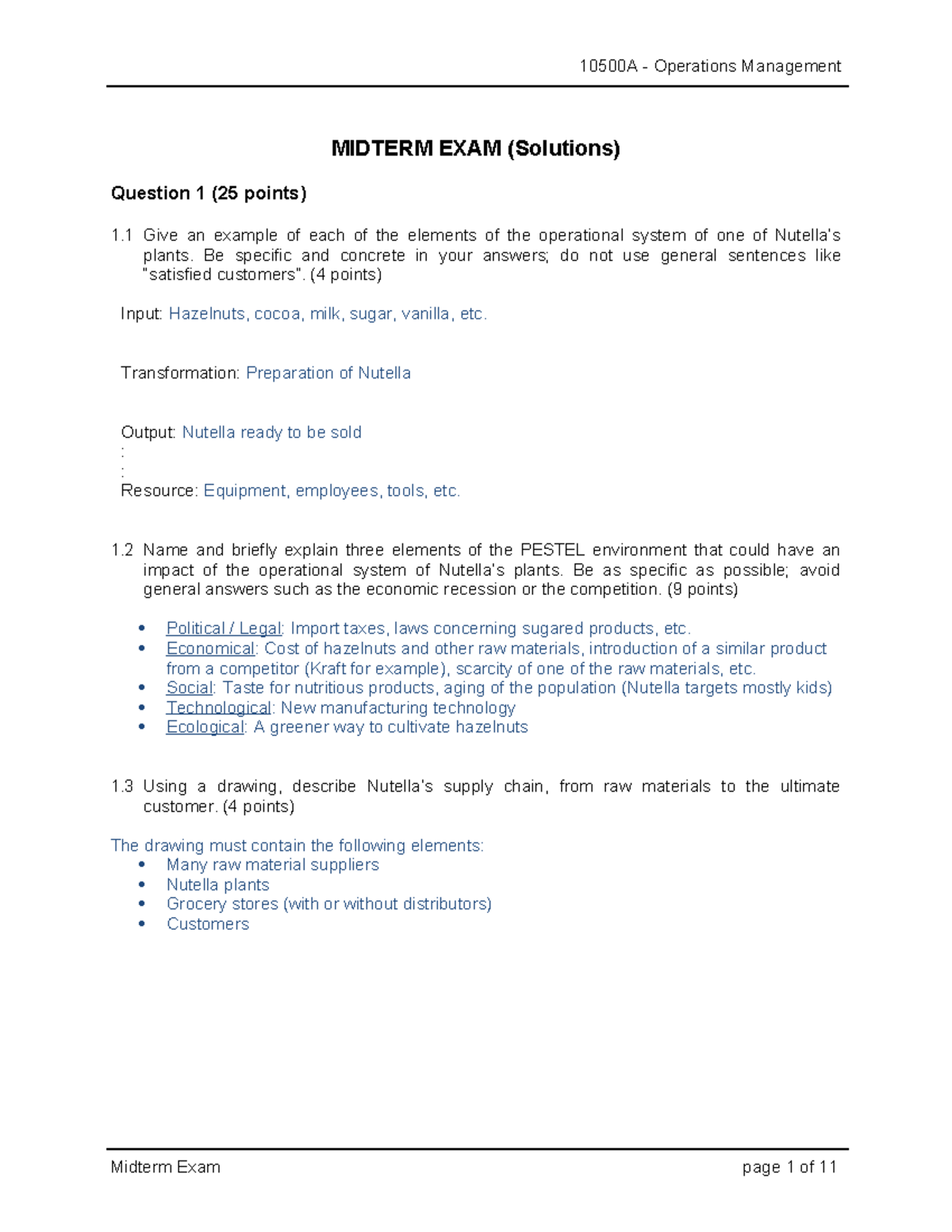 Midterm for review - solutions - MIDTERM EXAM (Solutions) Question 1 (25 points) 1 Give an ...