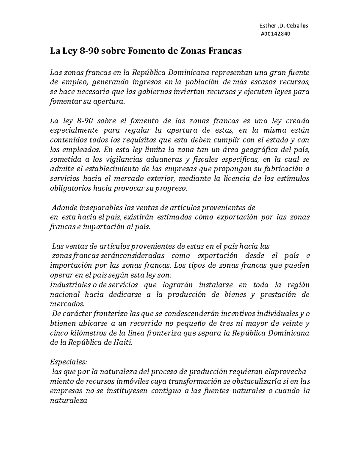 Ley zonas francas - Esther .D. Ceballos A La Ley 8-90 sobre Fomento de ...